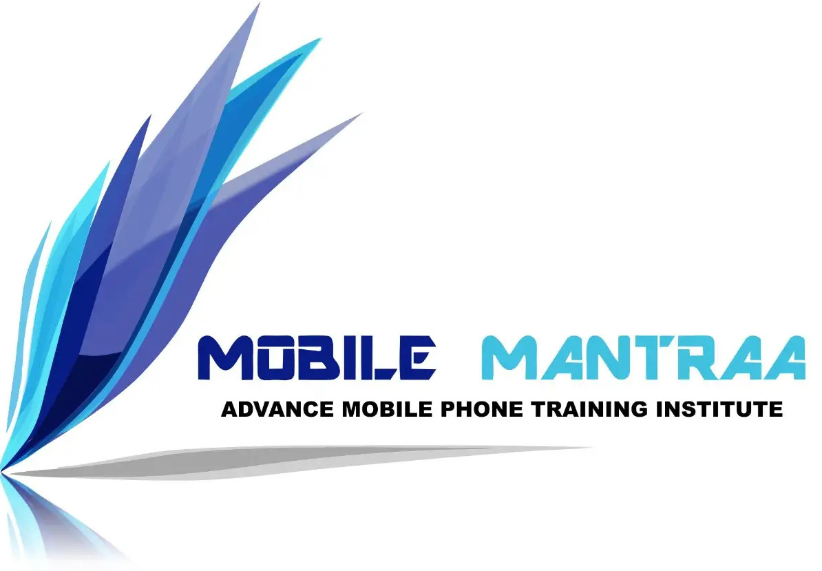 Mobile Mantraa - Mobile Repairing Course & Training Institute Agra